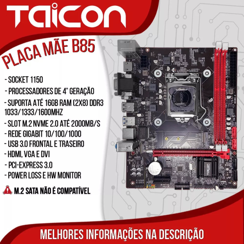 Placa Mãe B85 1150 Power Loss Hw Monitor Pci-e 3.0 16x - Taicon